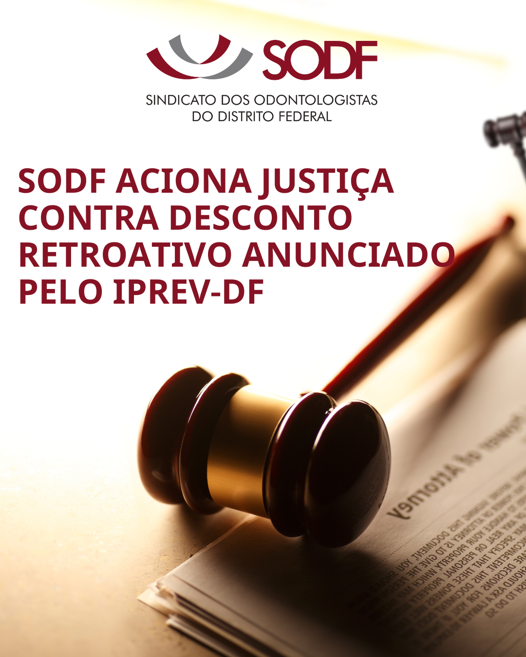 SODF aciona Justiça contra desconto retroativo anunciado pelo Iprev-DF ...